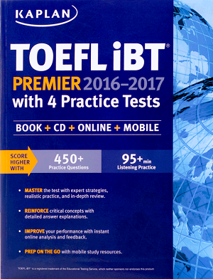 کتاب زبان Kaplan TOEFL iBT Premier 2016-2017 with 4 Practice Tests with ...